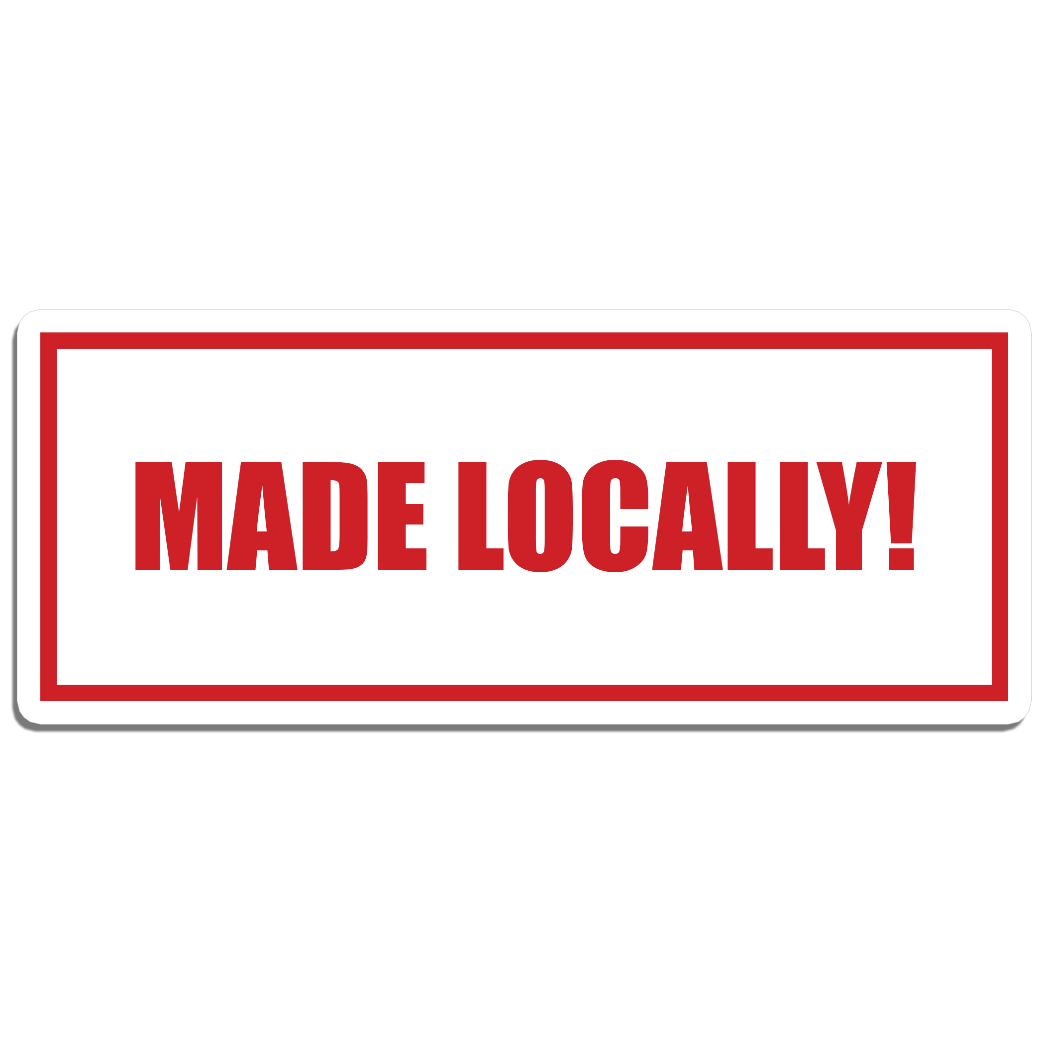 Buy Made Locally Rectangle Stickers (Red) As Low As $9.99!